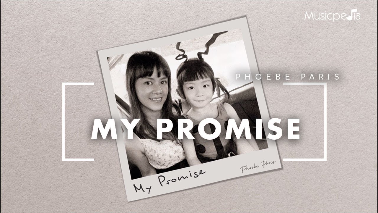 Phoebe Paris - My Promise (Official Lyric Video) - YouTube