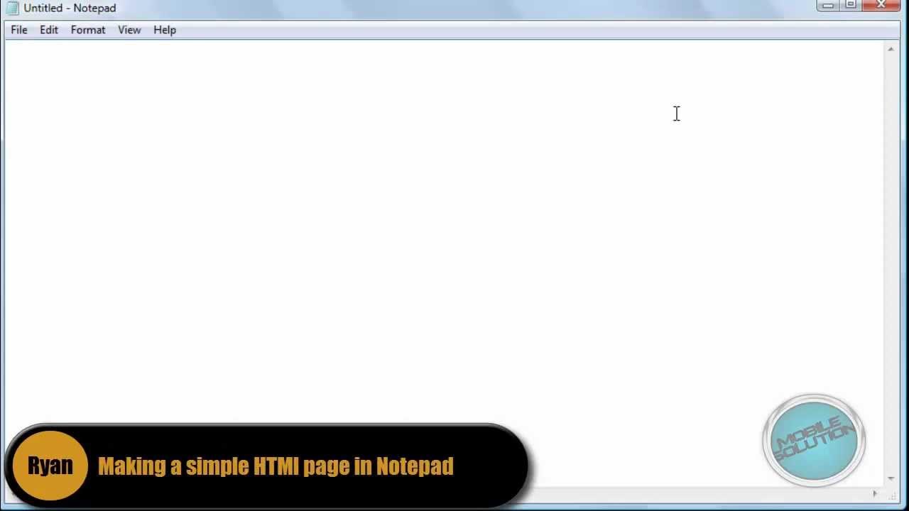 Making a simple HTML page in Notepad - YouTube