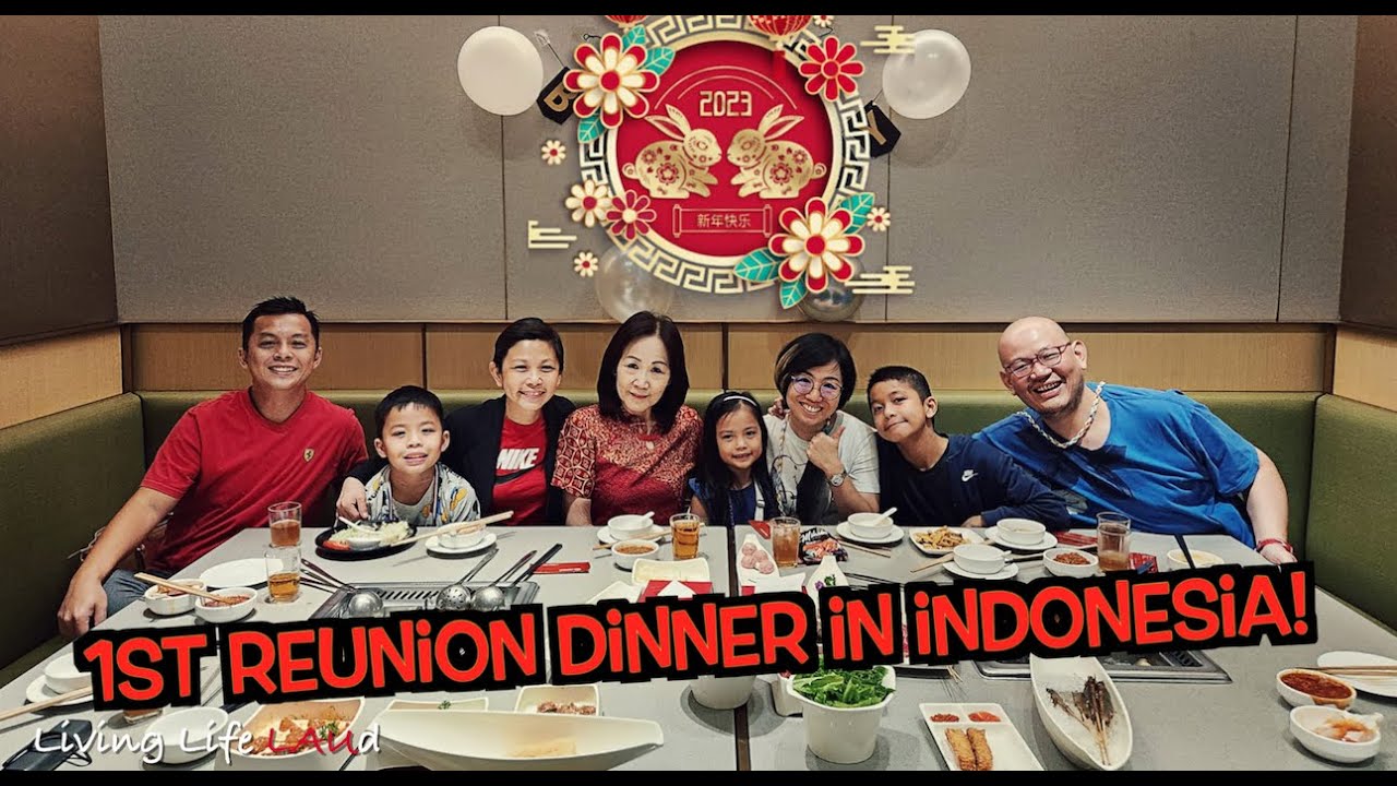 1ST REUNION DINNER IN INDONESIA! | EP:226 - YouTube