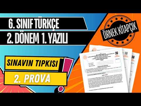 6.Sınıf Türkçe 2.Dönem 1.Yazılı | Ülke Geneli Ortak Yazılı Sınavın Tıpkısı | 2. Tıpkı Prova