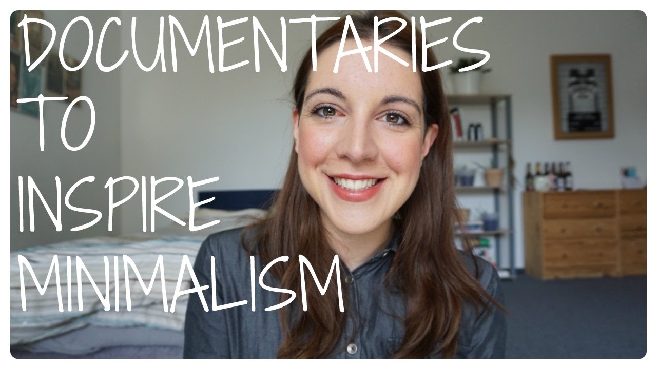 5 must-watch documentaries to inspire minimalism - YouTube