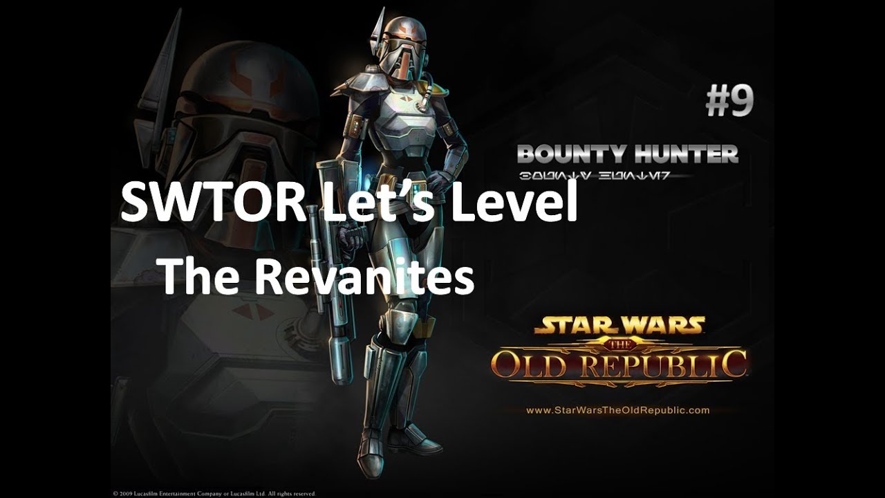 SWTOR Let's Level Part 9 The Revanites - YouTube