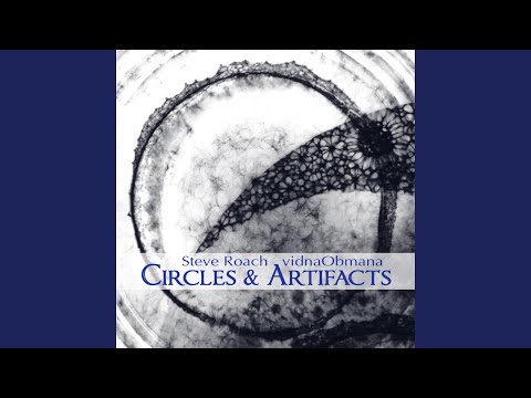 Steve Roach & Vidna Obmana – Circles & Artifacts (2000, CD) - Discogs