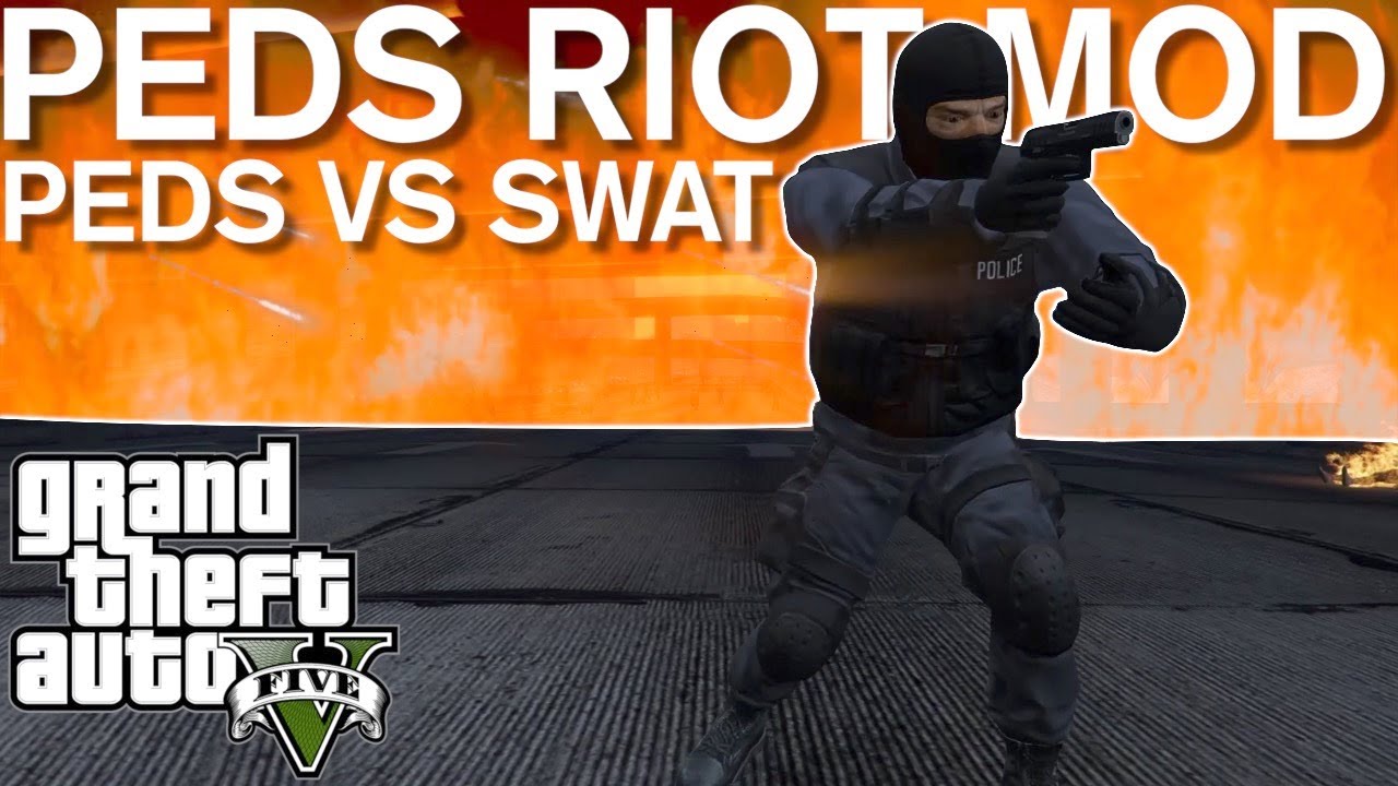 PEDS vs SWAT | Peds Riot Mod GTA V PC - YouTube