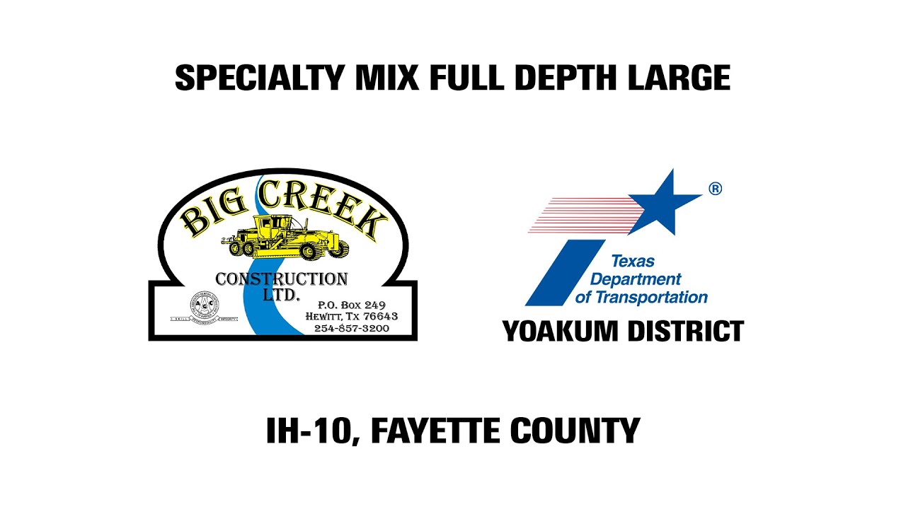 2020 TxDOT-TXAPA Award: Specialty Mix Full Depth Large - YouTube