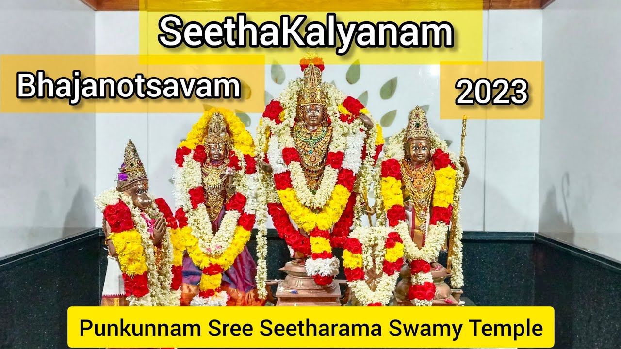 SeethaKalyanam 2023 | Bhajanotsavam 2023 | Punkunnam Sree Seetharama ...