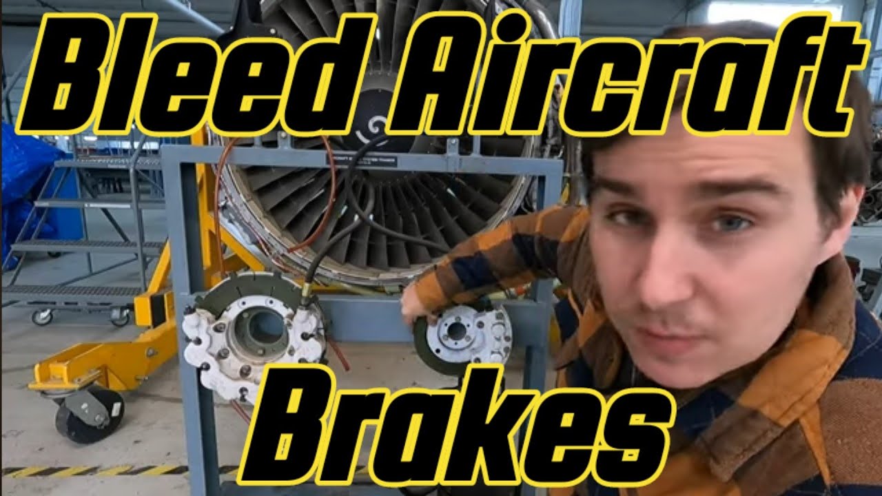 How to Bleed General Aviation Aircraft Brakes Using the Pressure Pot ...