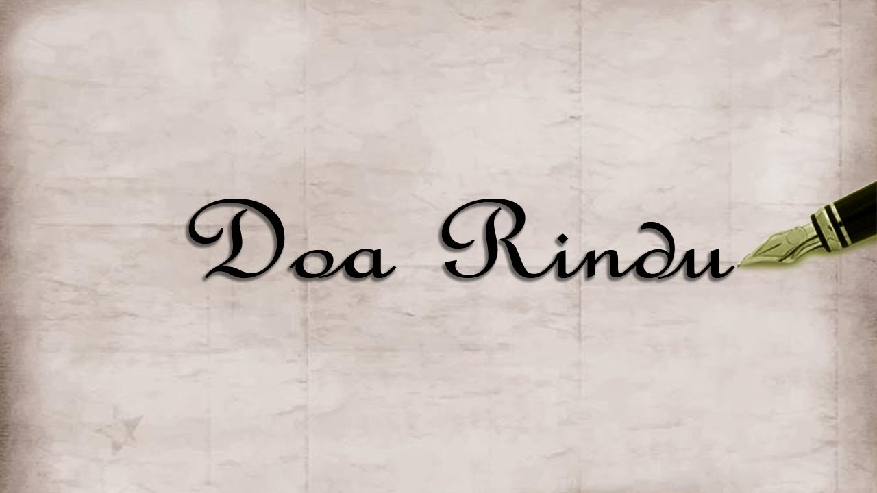 Doa Rindu - YouTube