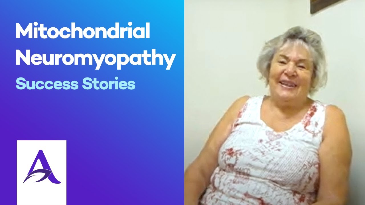 Testimonials Success Stories - MITOCHONDRIAL NEUROMYOPATHY (PAIN ...