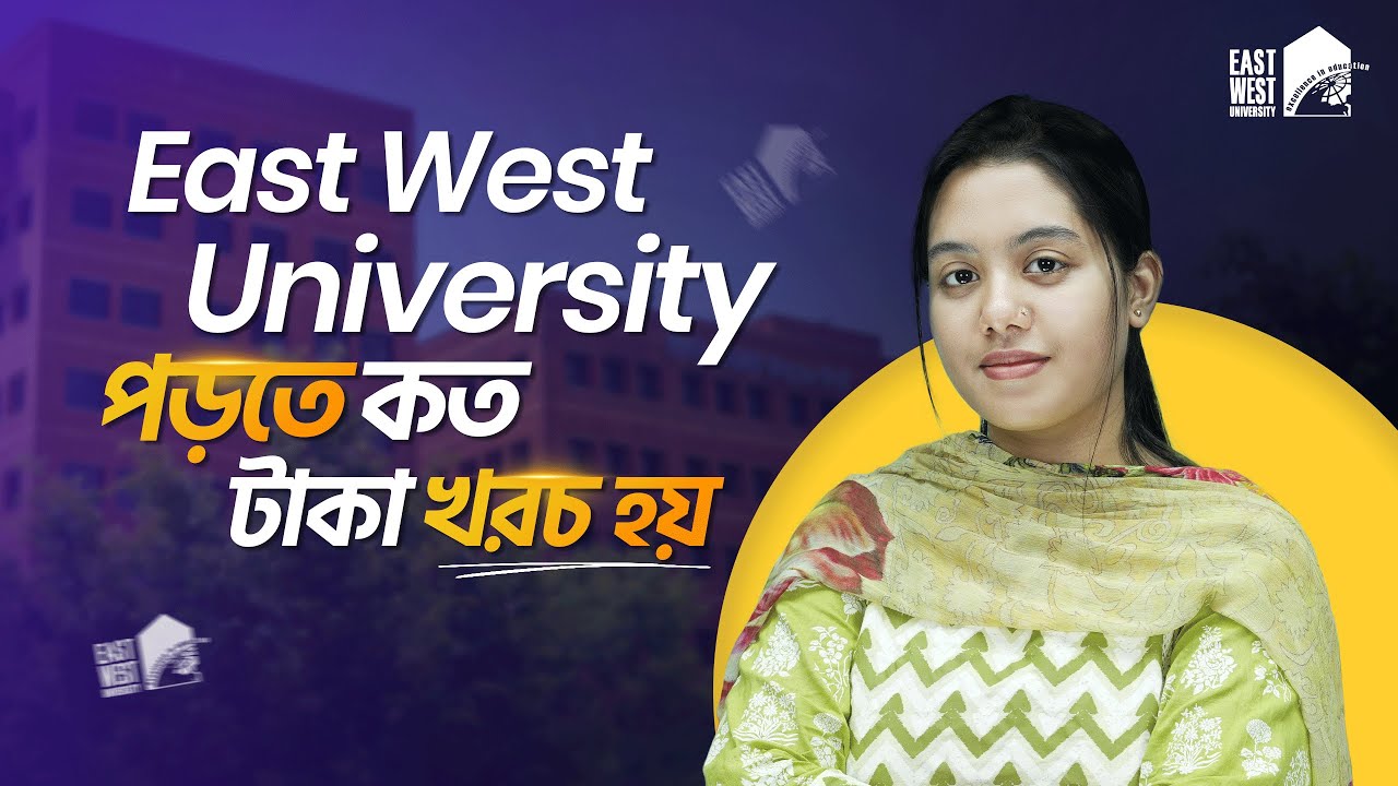 East West University Tuition Fees & Semester Costs 2025 | Full EWU Cost ...
