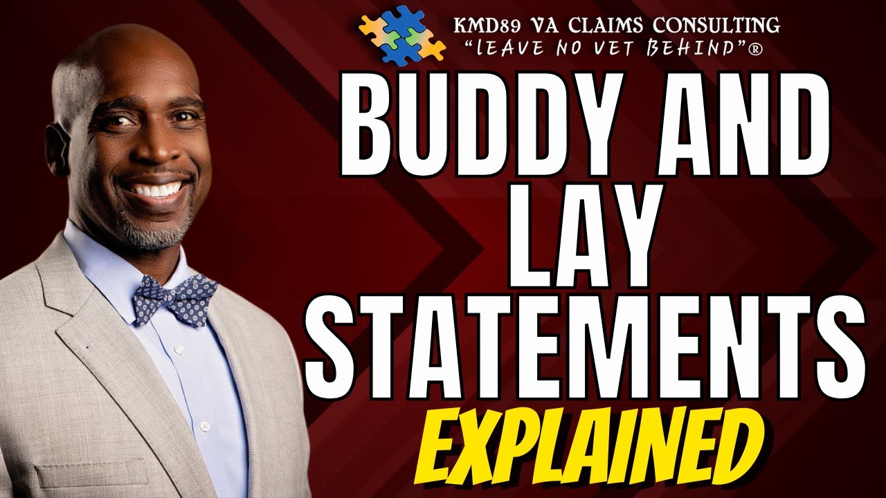 VA Claim Buddy And Lay Statement Explained YouTube VA Claim Buddy And Lay Statement Explained YouTube