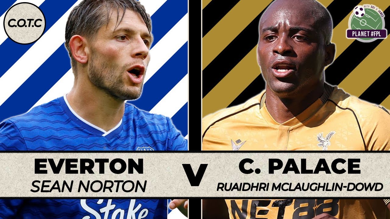Everton v Crystal Palace | CotC with Sean Norton & Ruaidhri McLaughlin ...