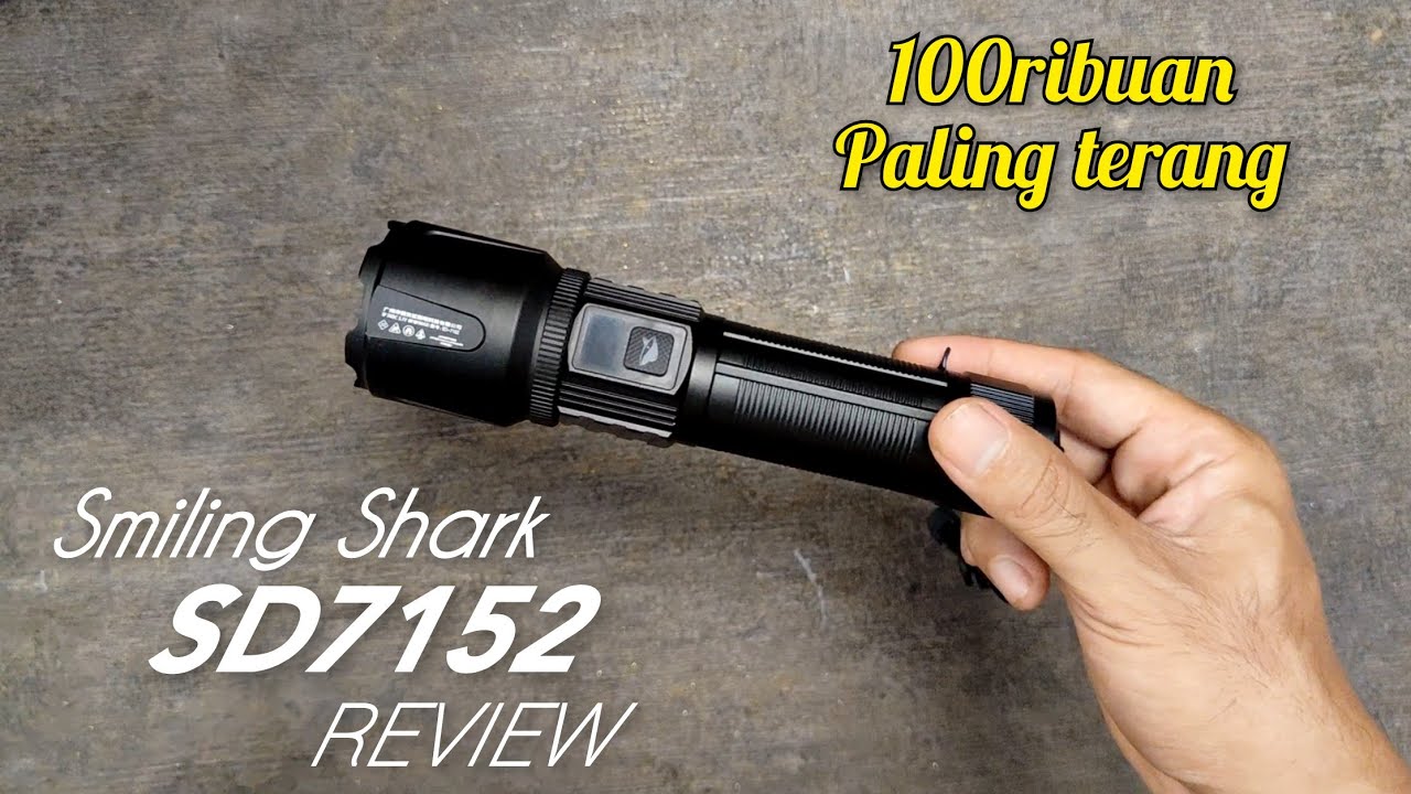 Senter Zoom 100Ribuan Paling Terang Smiling Shark SD7152 Review #senter ...