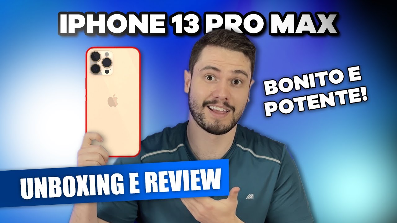 IPHONE 13 PRO MAX - UNBOXING E PRIMEIRAS IMPRESSÕES - YouTube