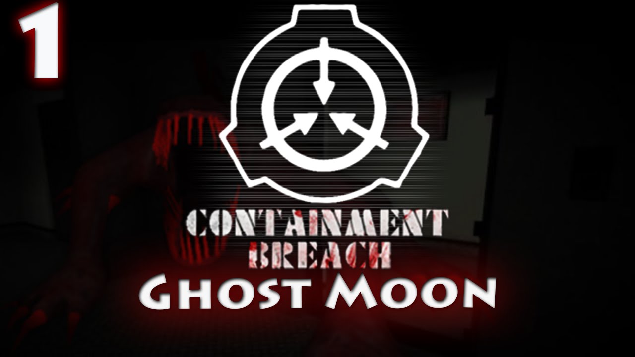 GHOST MOON ~ SCP: Containment Breach - YouTube