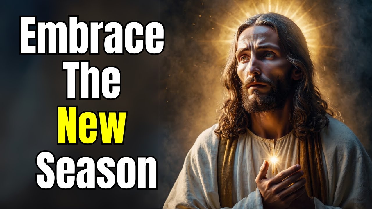 Embrace The New Season | God's Word for You - YouTube