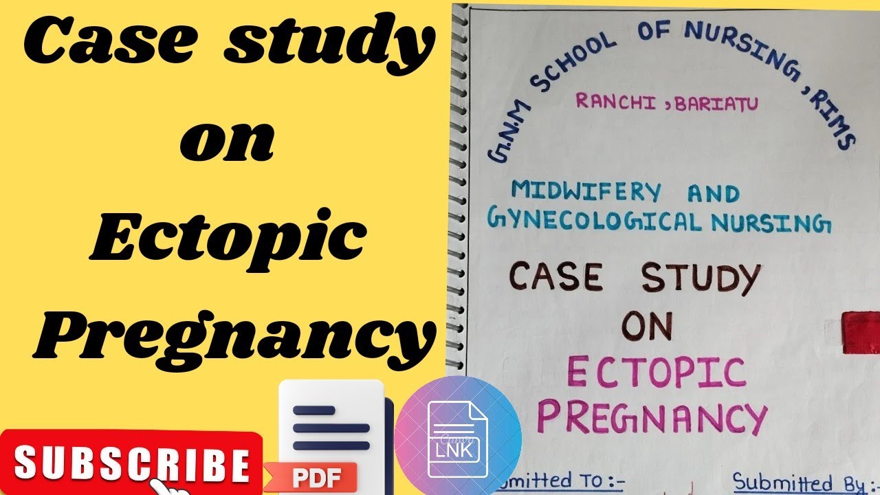 Case Study/NCP On Ectopic pregnancy (obg) //#ectopicpregnancy //# ...