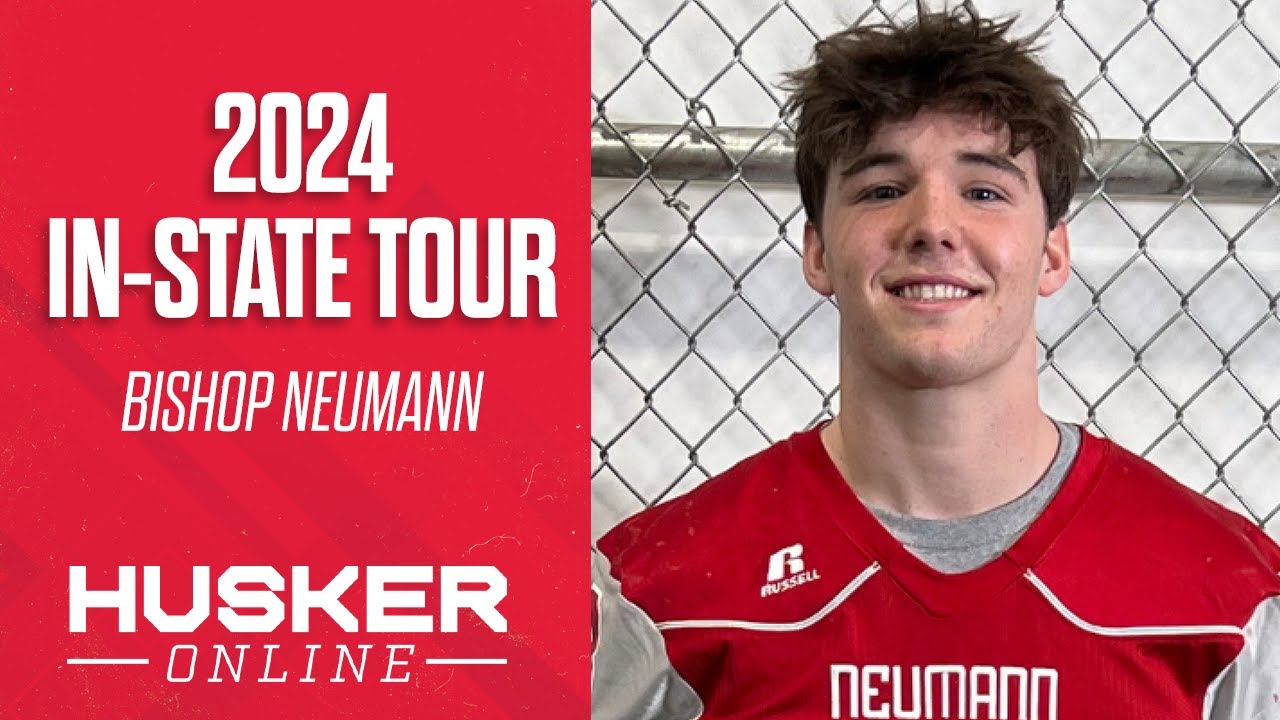 HuskerOnline 2024 In-State Tour: Wahoo Bishop Neumann I Nebraska high ...