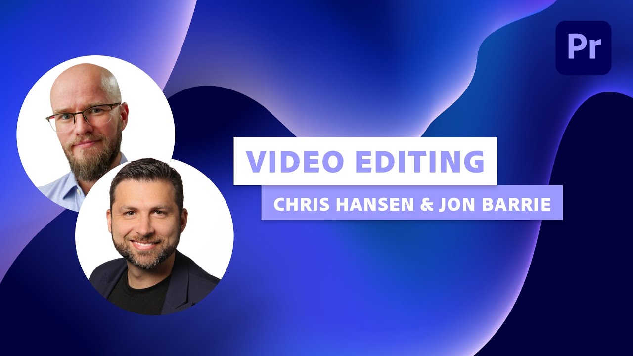 What’s new in Premiere Pro with Jon Barrie and Chris Hansen - YouTube