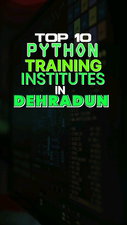 Top 10 Python Training Institutes in Dehradun #youtubeshorts #trending ...