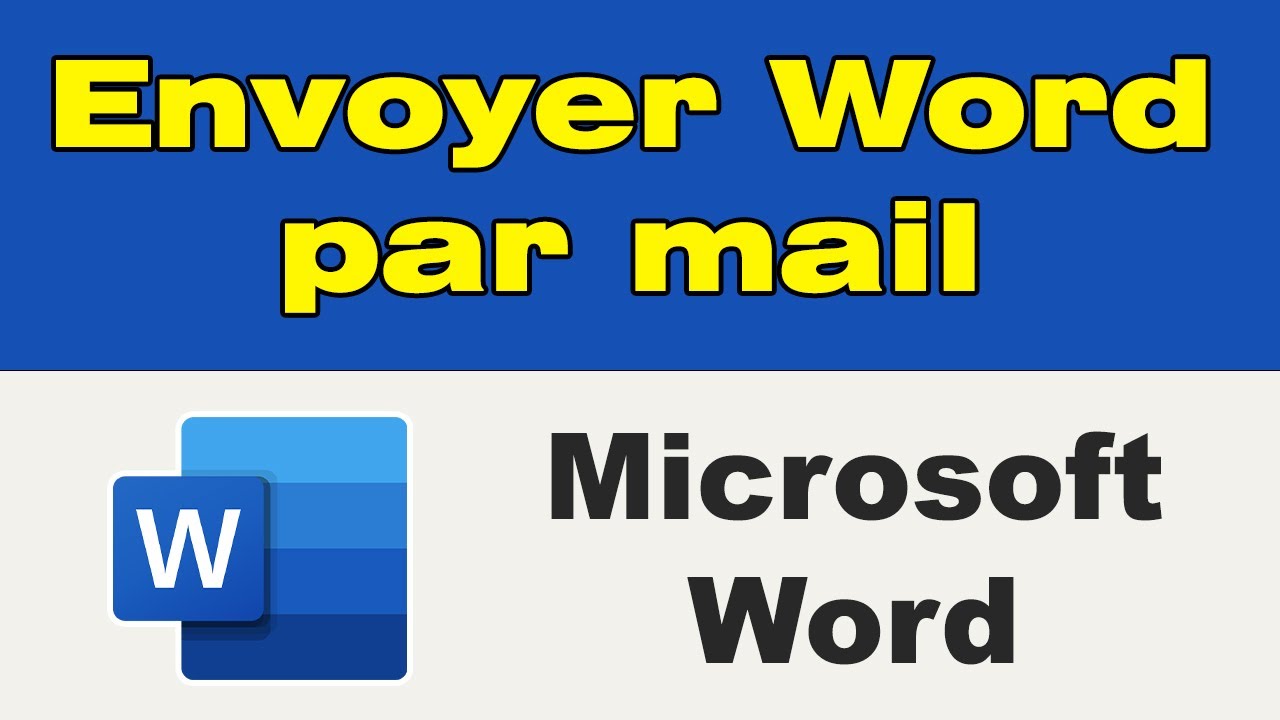 Comment envoyer un document Word par mail comme pièce jointe - YouTube