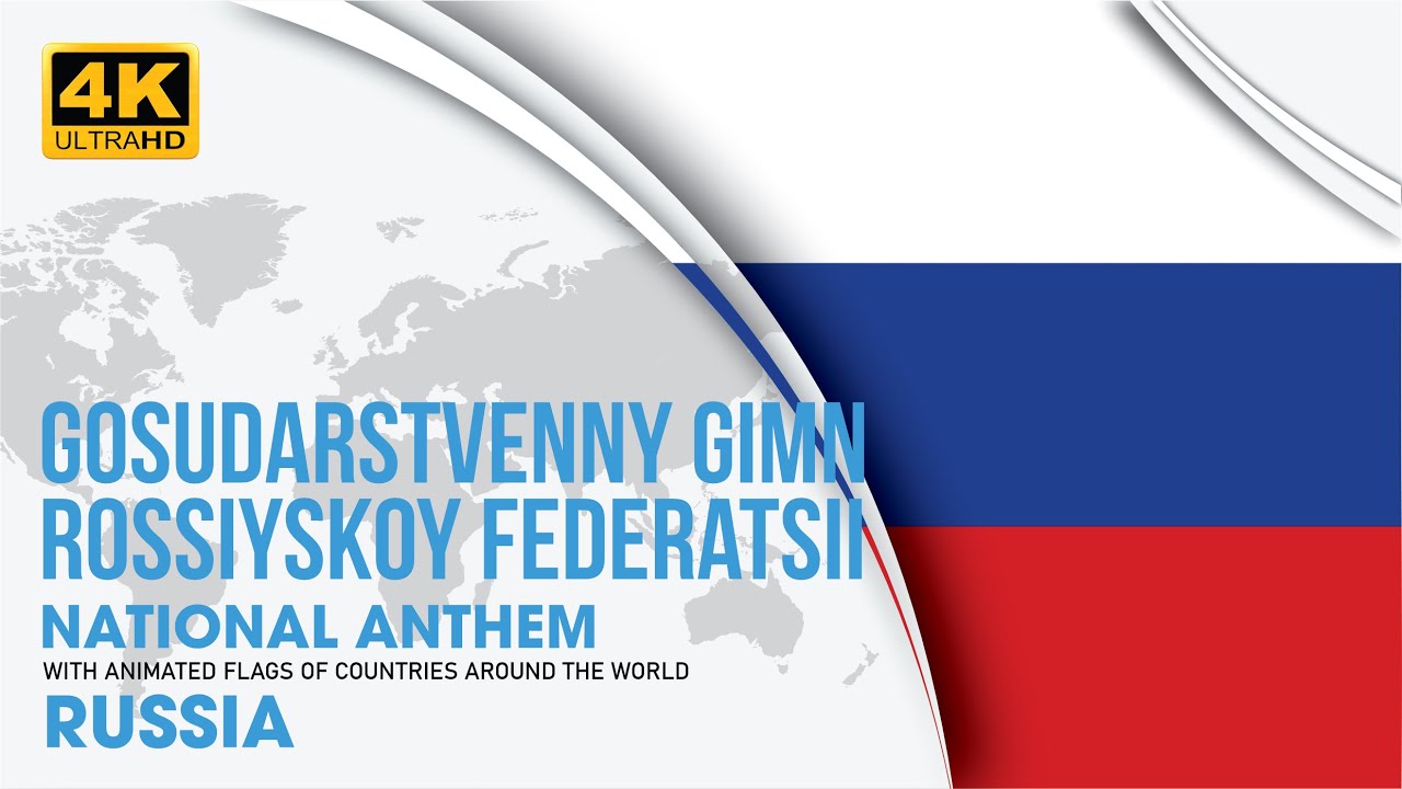 Gosudarstvenny Gimn Rossiyskoy Federatsii - Russia National Anthem ...