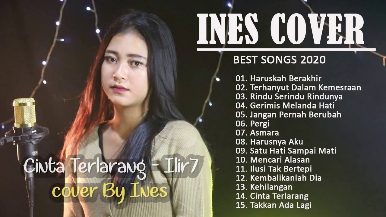 INES COVER BEST SONGS lagu terbaik dari 2020 - FULL ALBUM COVER LAGU ...
