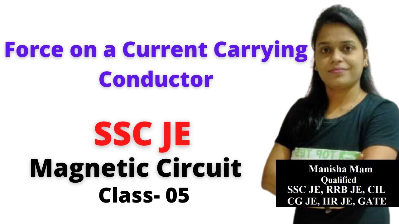 Force On A Current Carrying Conductor In Hindi Magnetic Circuit Class For SSC JE 5 YouTube force-on-a-current-carrying-conductor-in-hindi-magnetic-circuit-class-for-ssc-je-5-youtube