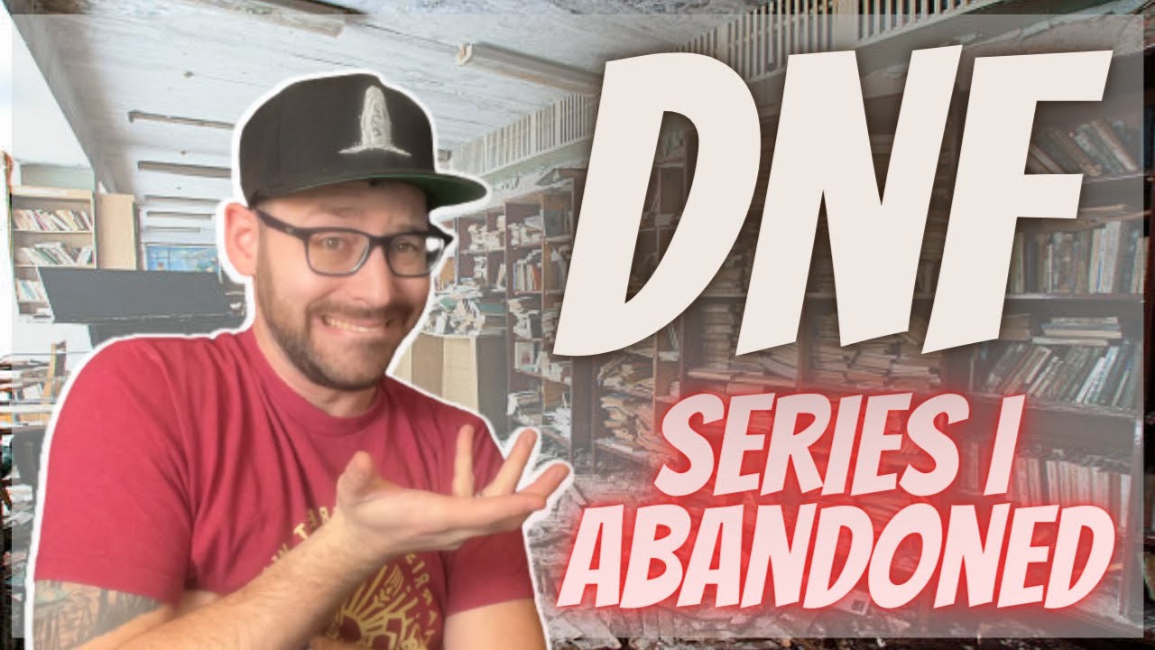 Some Series I Have DNF! - YouTube