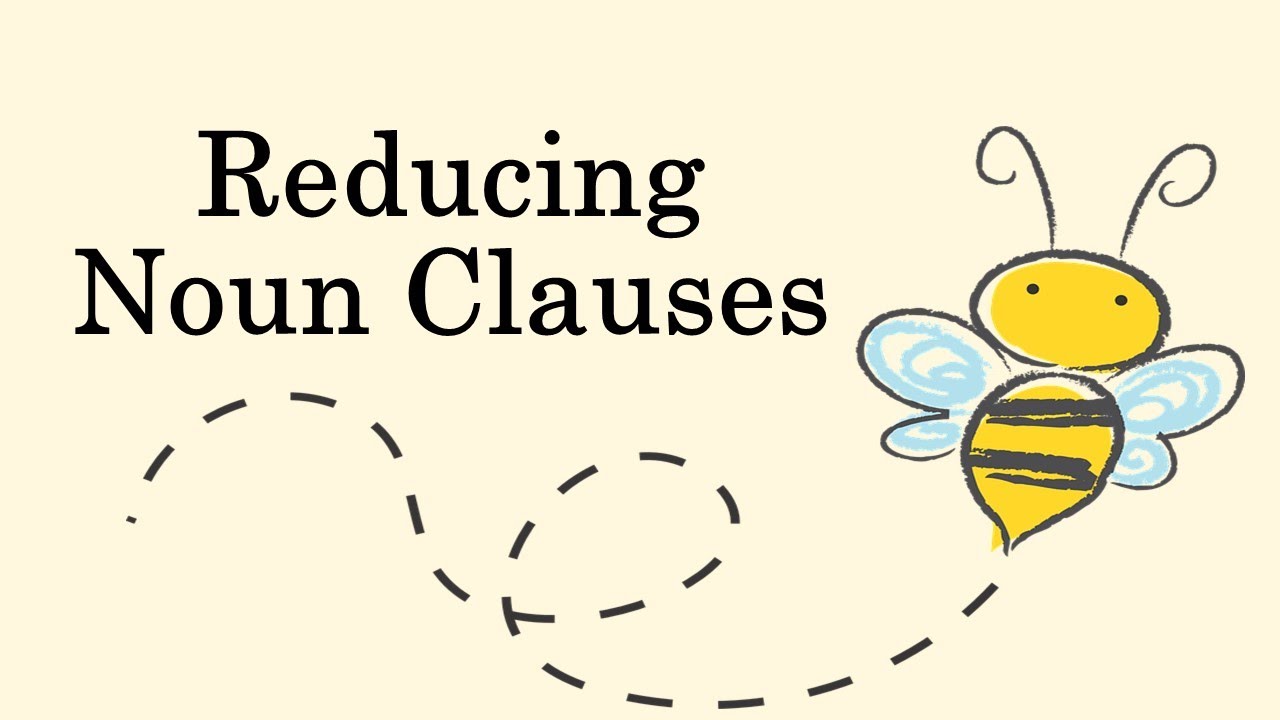 Reducing Noun Clauses YouTube reducing-noun-clauses-youtube
