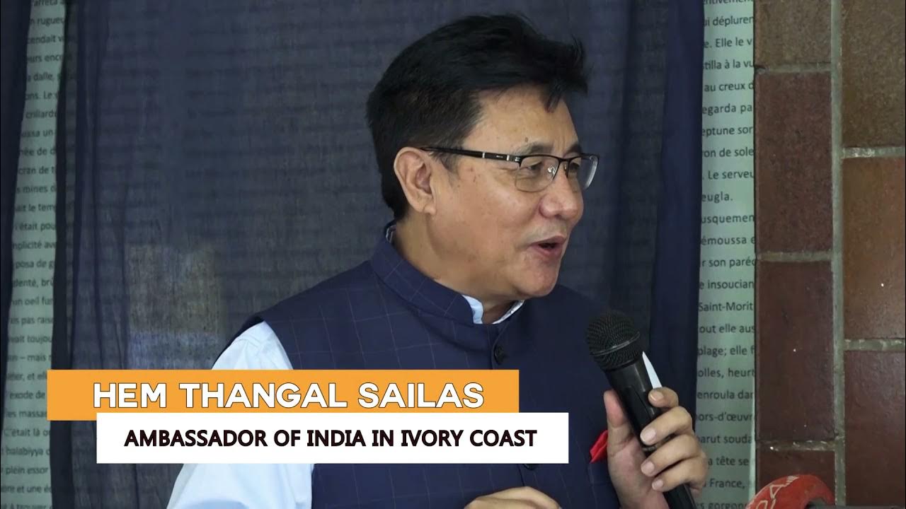 Speech Of HEM Thangal Sailas Ambassador Of India In Ivory Coast During speech-of-hem-thangal-sailas-ambassador-of-india-in-ivory-coast-during