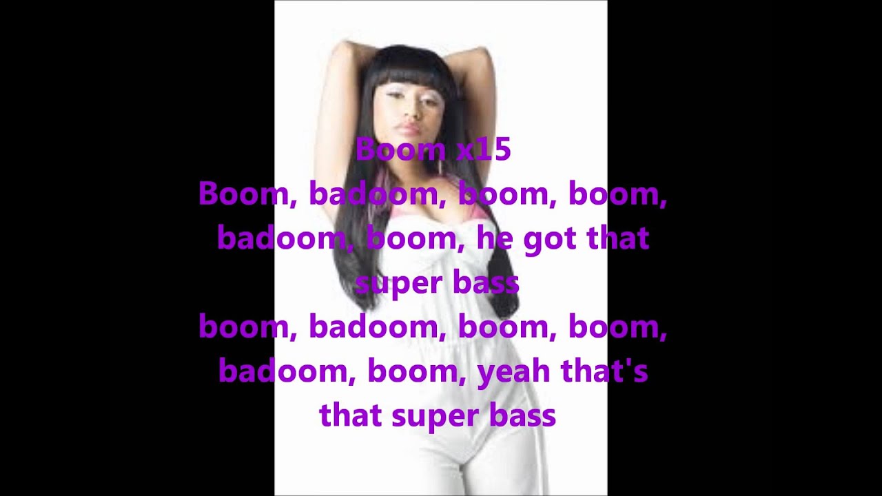 nicki minaj super bass lyrics - YouTube