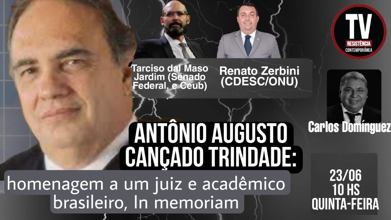 Antônio Augusto Cançado Trindade: homenagem a um juiz e acadêmico ...