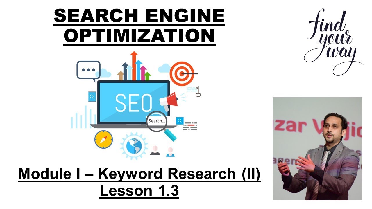 SEO Course - Module 1 - Keyword Research (Lesson 1.3) - YouTube