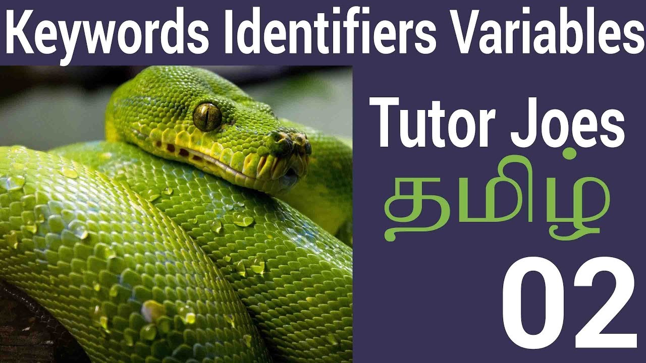 Keywords Identifiers And Variables In Python Tamil YouTube keywords-identifiers-and-variables-in-python-tamil-youtube