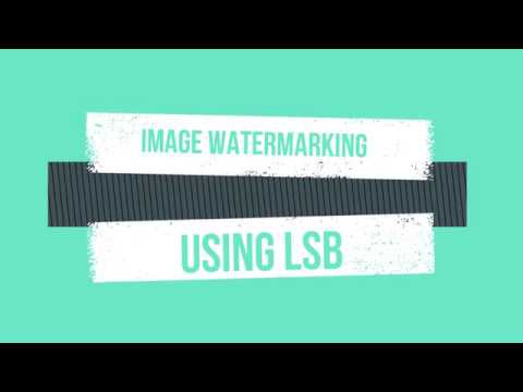 Image Watermarking Using LSB (BAHASA) - YouTube