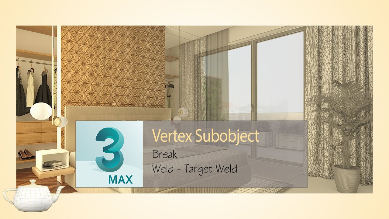 3ds Max - Vertex Subobject 5. Break - Weld - Target Weld - Új - YouTube