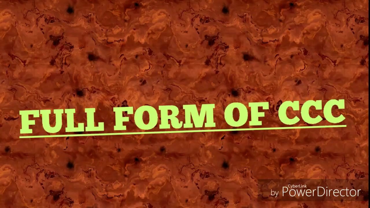 FULL FORM OF CCC - YouTube