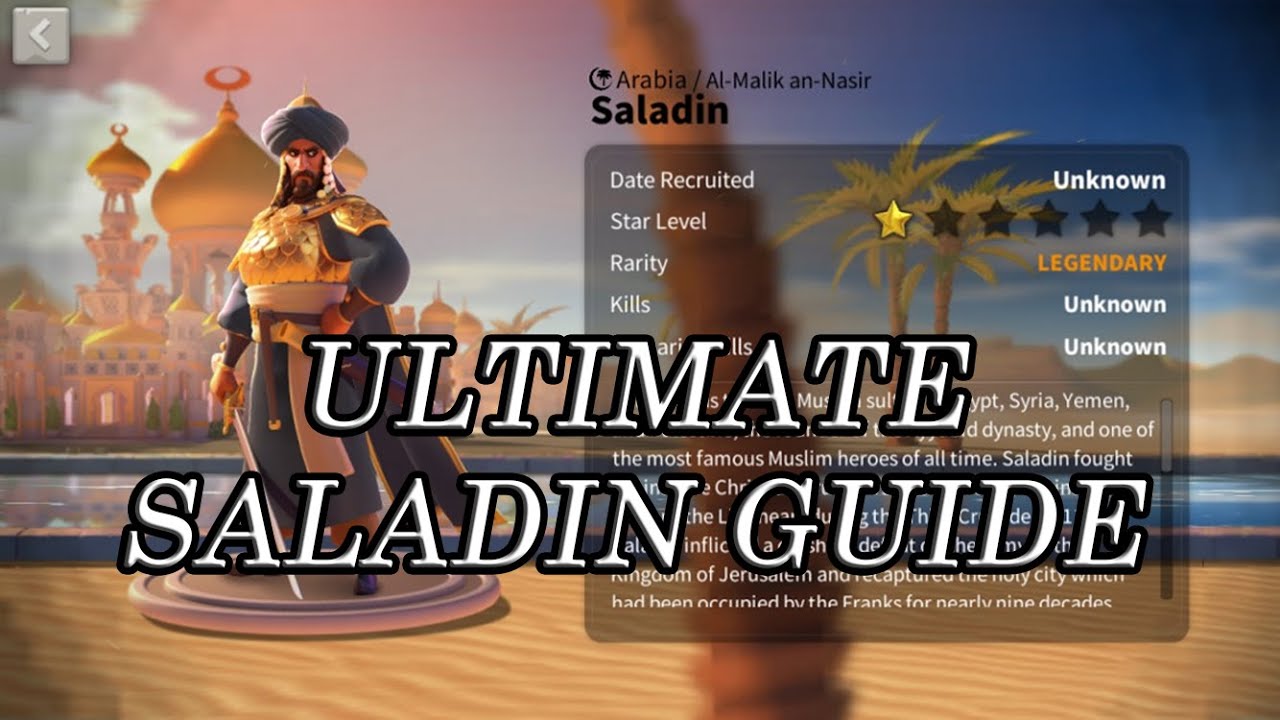 Ultimate Saladin Commander Guide - Rise of Kingdoms - YouTube