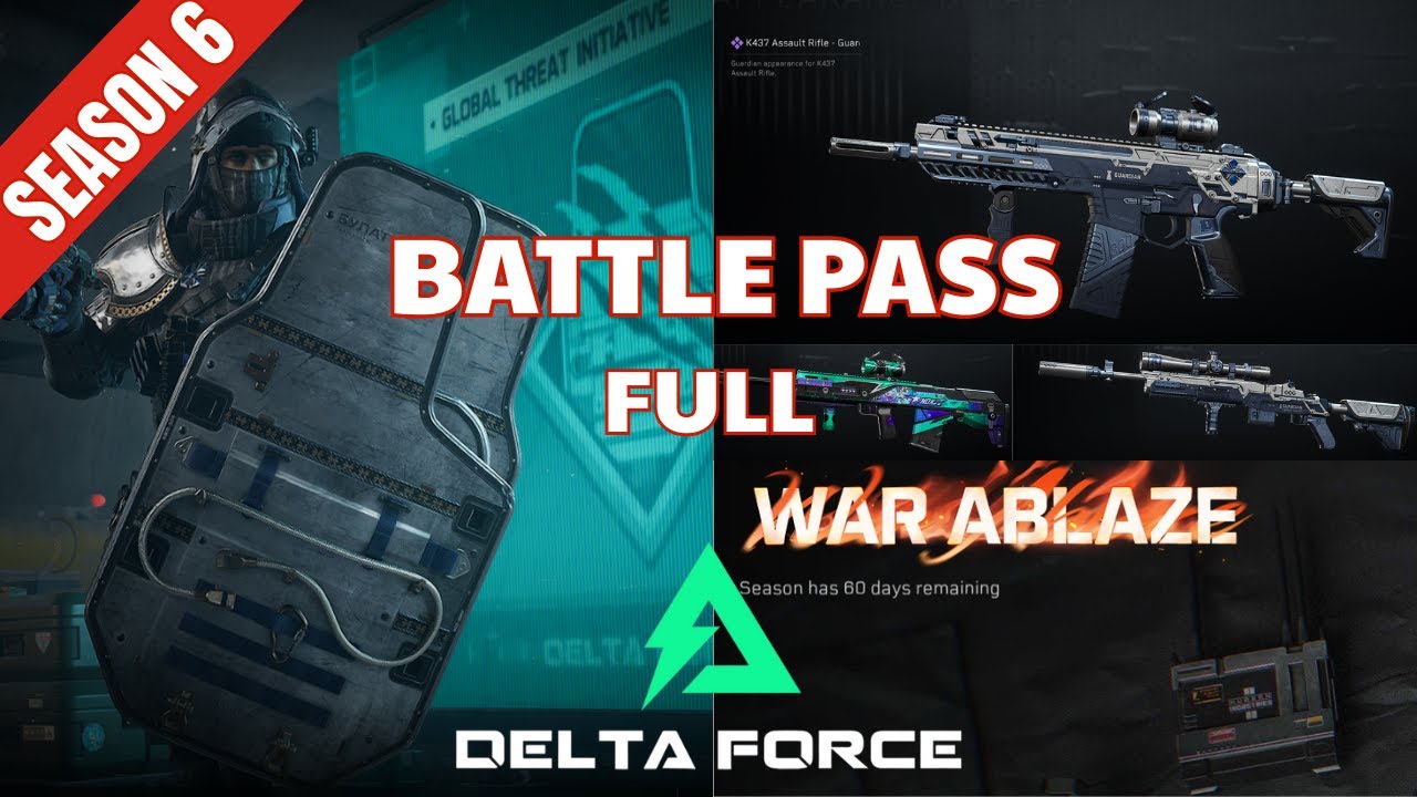 Delta Force - Battle Pass SS6 Full #GarenaDeltaForceVN #BPS6Sept # ...