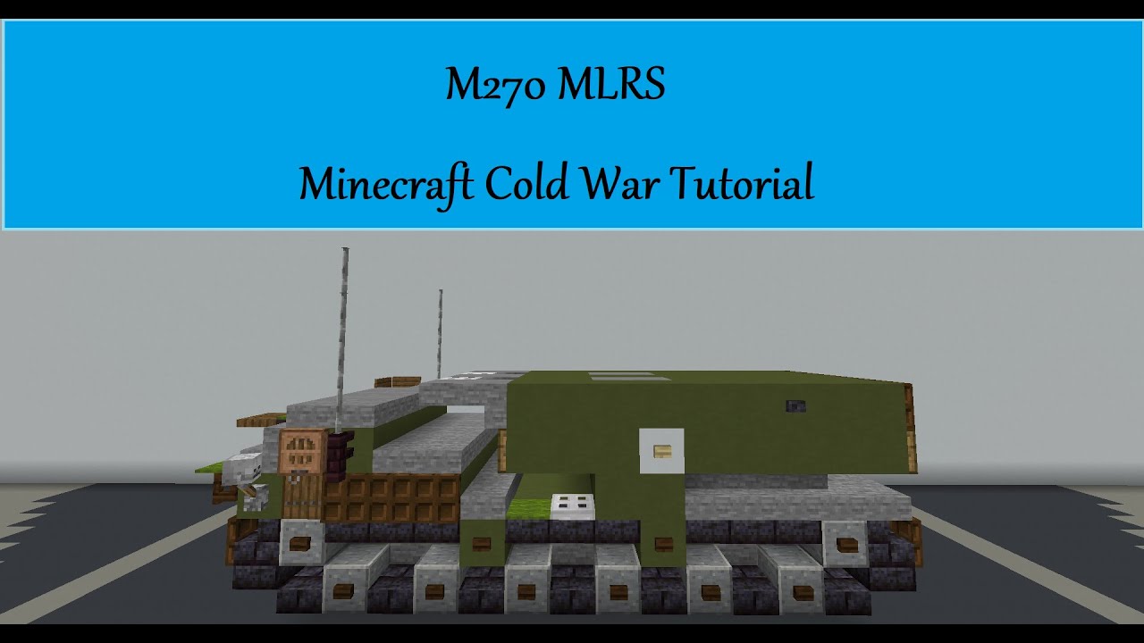 M270 MLRS Minecraft Cold War Tutorial - YouTube