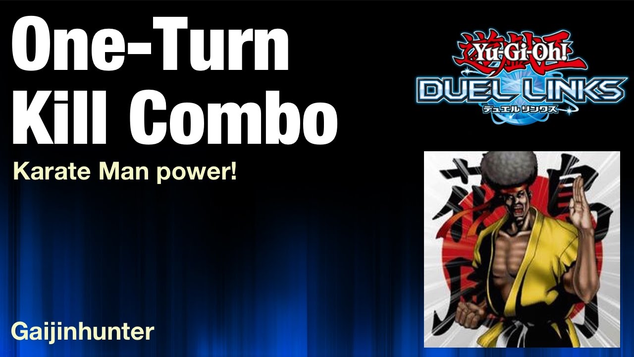Yu-Gi-Oh! Duel Links: One Turn Kill (Karate Man) - YouTube