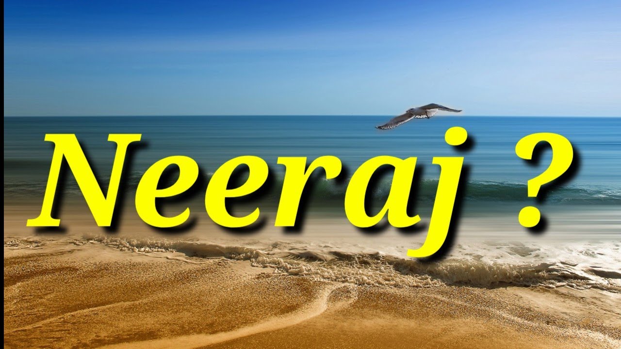 Neeraj Name Wallpaper