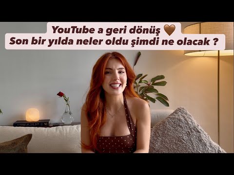 YouTube’a geri dönüş 🤎 son bir yılda neler oldu şimdi neler olacak??