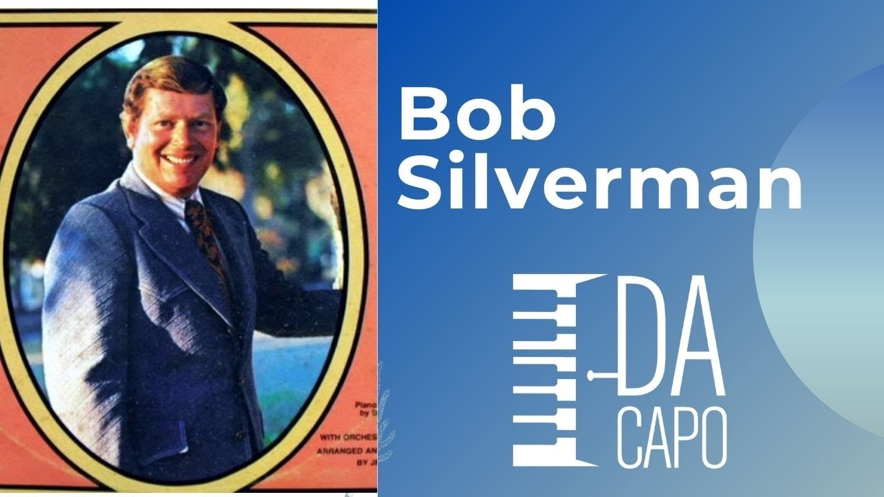 Bob Silverman Pianista - YouTube