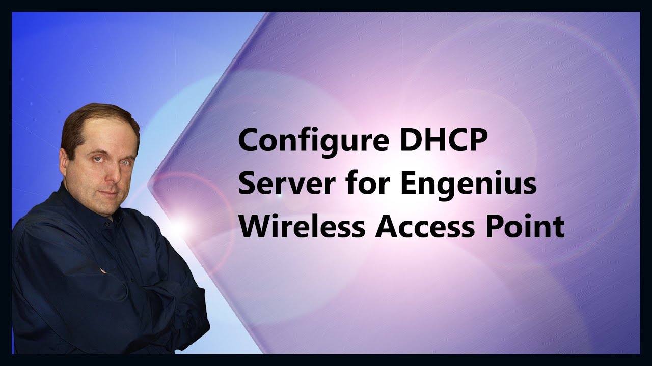 Configure DHCP Server for Engenius Wireless Access Point - YouTube