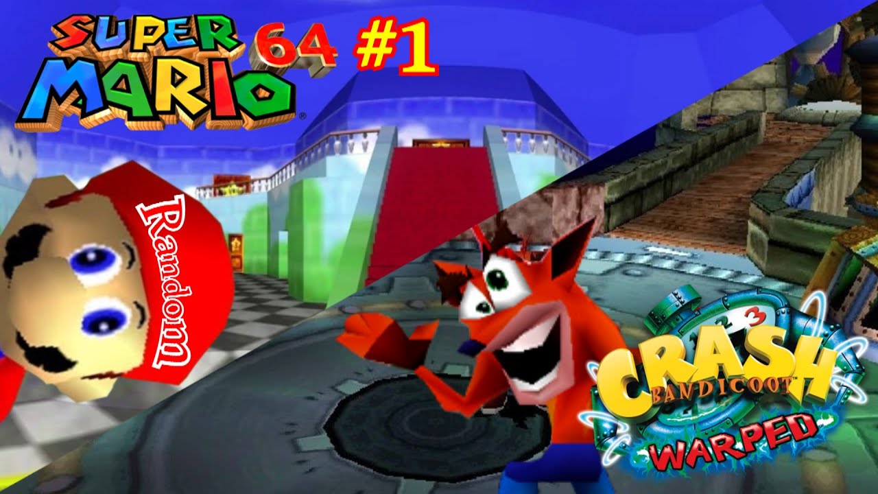 (Rediffusion) Super Mario 64 RANDOMIZER + Crash Bandicoot 3 WARPED (l ...