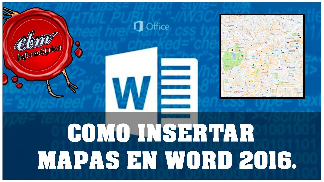 COMPLEMENTO GRATUITO PARA INSERTAR MAPAS EN WORD 2016 - YouTube