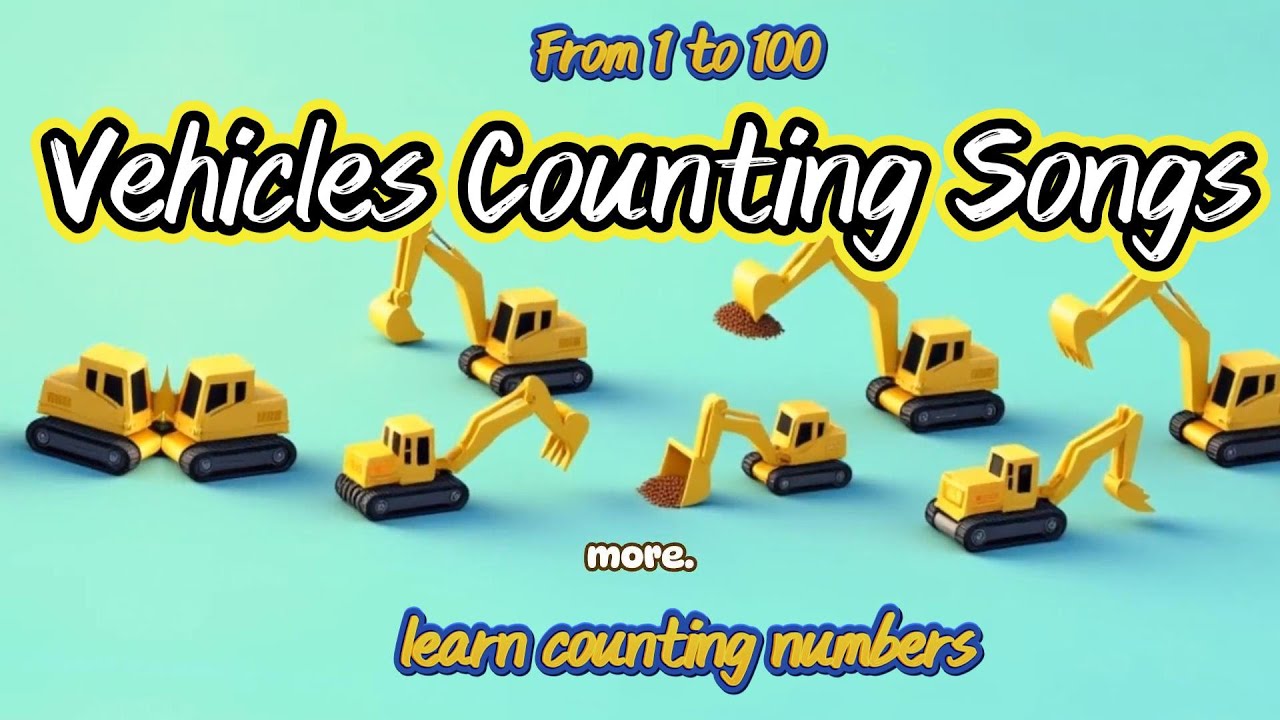 🚗Transportation Counting Song for Preschool | 1-100 Vehicle Counting ...