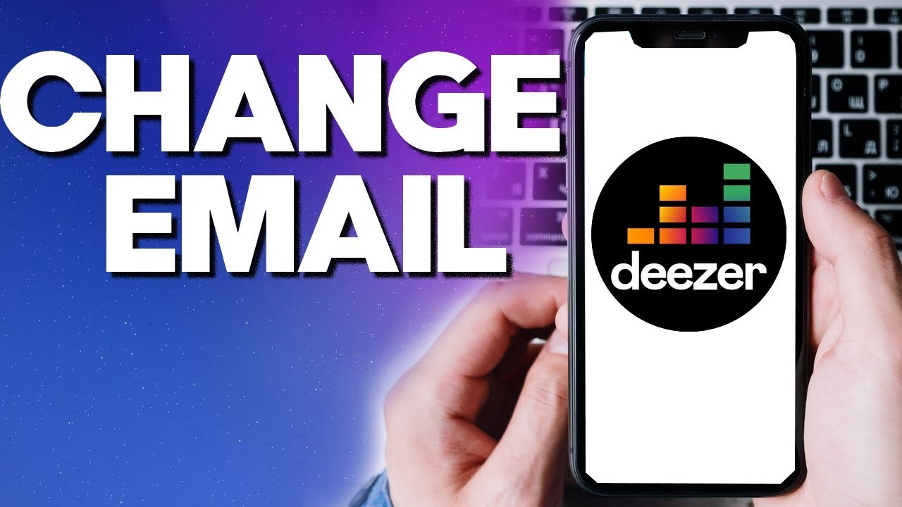 How To Change Email on Deezer App - YouTube